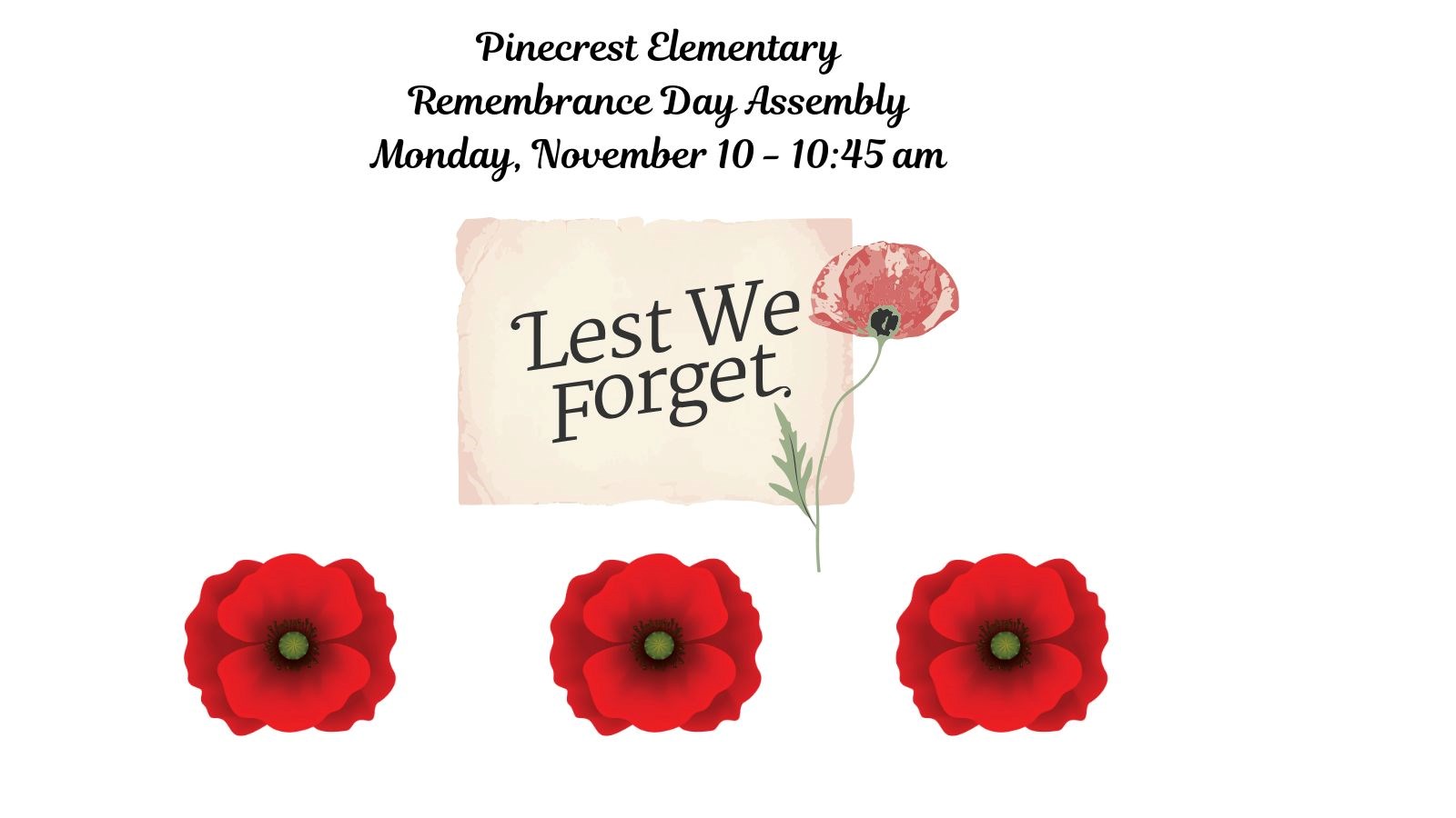 Remembrance Day Assembly - Monday, November 10, 2025